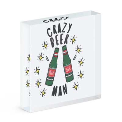 Crazy Beer Man Stars Acrylic Photo Block Frame Funny Joke Drunk Dad ...