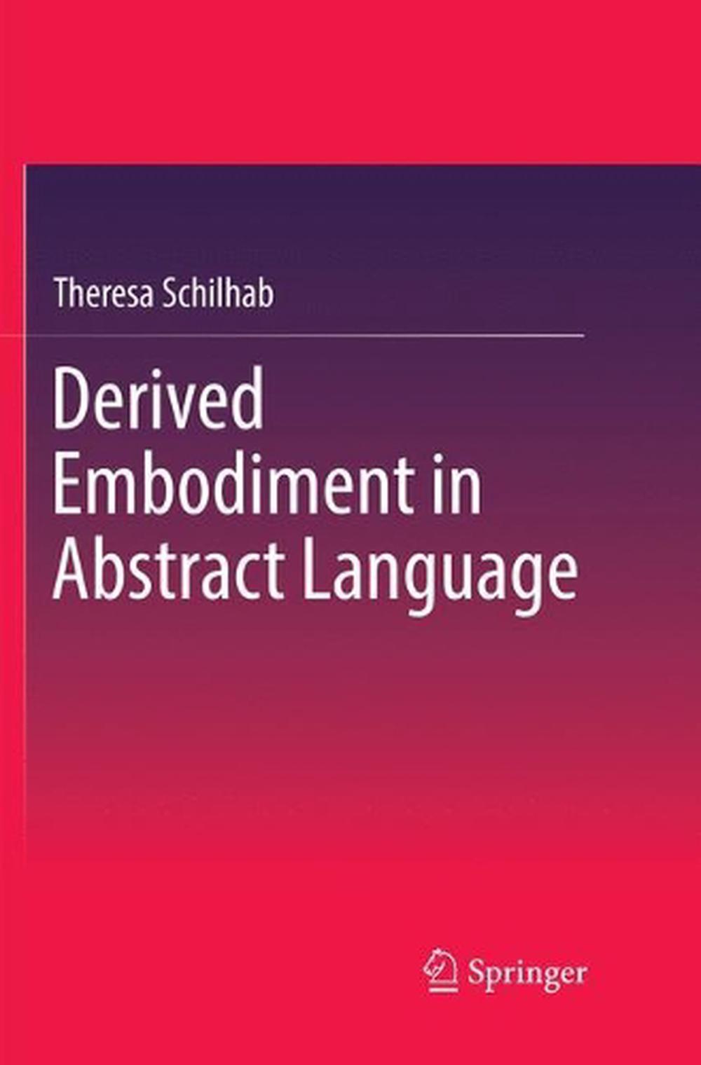 Derived Embodiment in Abstract Language by Theresa Schilhab (English ...