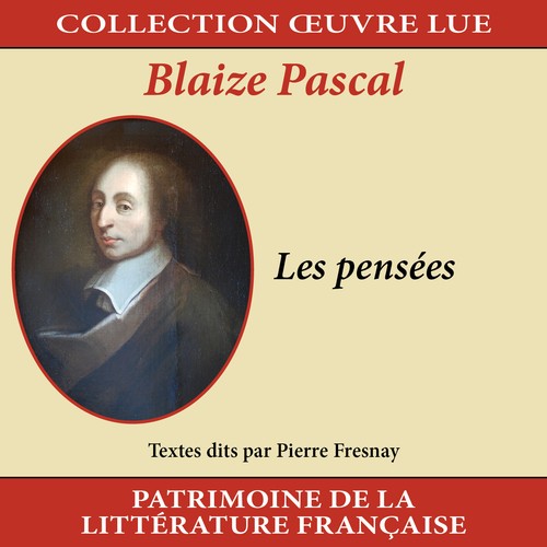 CD Collection oeuvre lue - Blaize Pascal : Les pensées | eBay