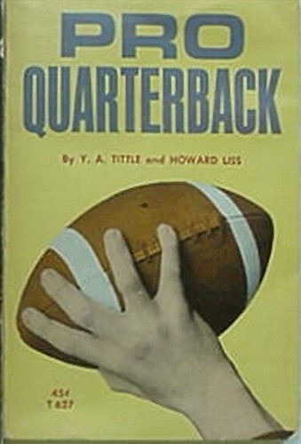 Y.A. TITTLE FICTION, 1964 BOOK (PRO QUARTERBACK | eBay