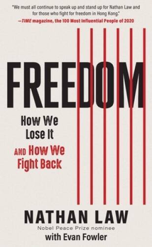 Freedom: How We Lose It and How We Fight Back - Paperback By Law ...