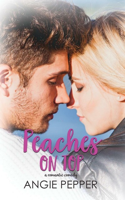 Peaches on Top von Angie Pepper (2021, Taschenbuch) for sale online | eBay