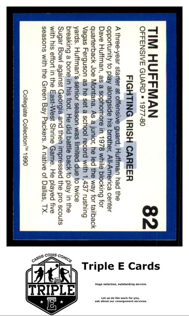 1990 Collegiate Collection University of Notre Dame - #82 Tim Huffman ...