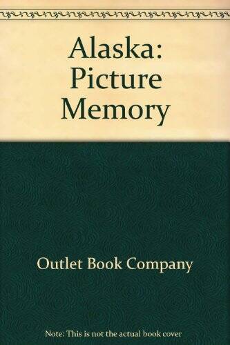 Alaska: Picture Memory Series - Hardcover By Colour Library Books ...