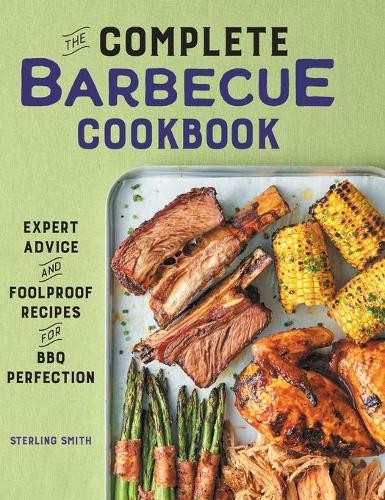 Sterling Smith The Complete Barbecue Cookbook (Hardback) (US IMPORT ...