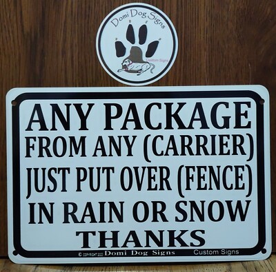 Metal Aluminum Custom Sign USPS,UPS, Fedex Package delivery sign 8"x12 ...