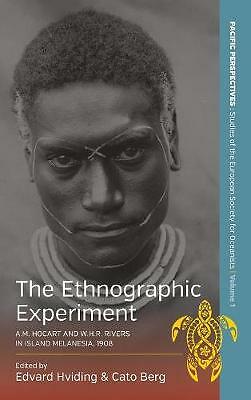 The Ethnographic Experiment: A.M. Hocart and W.H.R. Rivers in Island ...