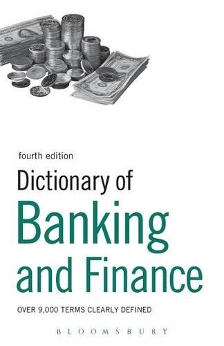 Bloomsbury Publishing Dictionary of Banking and Finance (Paperback) (UK ...