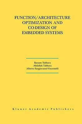 Function/Architecture Optimization and Co-Design of Embedded Systems by ...