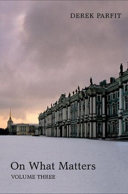 Derek Parfit On What Matters (Relié) | eBay