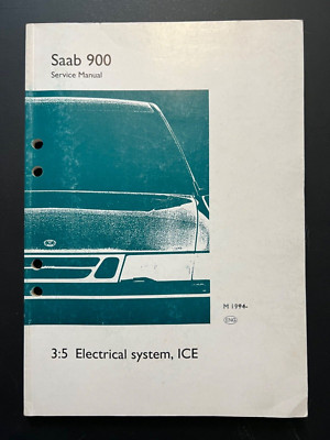 1994 1995 Saab 900 ICE Integrated Central Electrical System Service ...