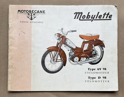 Motobecane Motoconfort Mobylette Type AV 98 D 98 Spare Part Catalog ...
