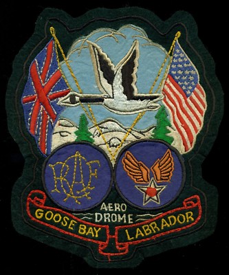 USAF RCAF Royal Canadian Air Force Aero Drome Goose Bay Labrador Patch ...