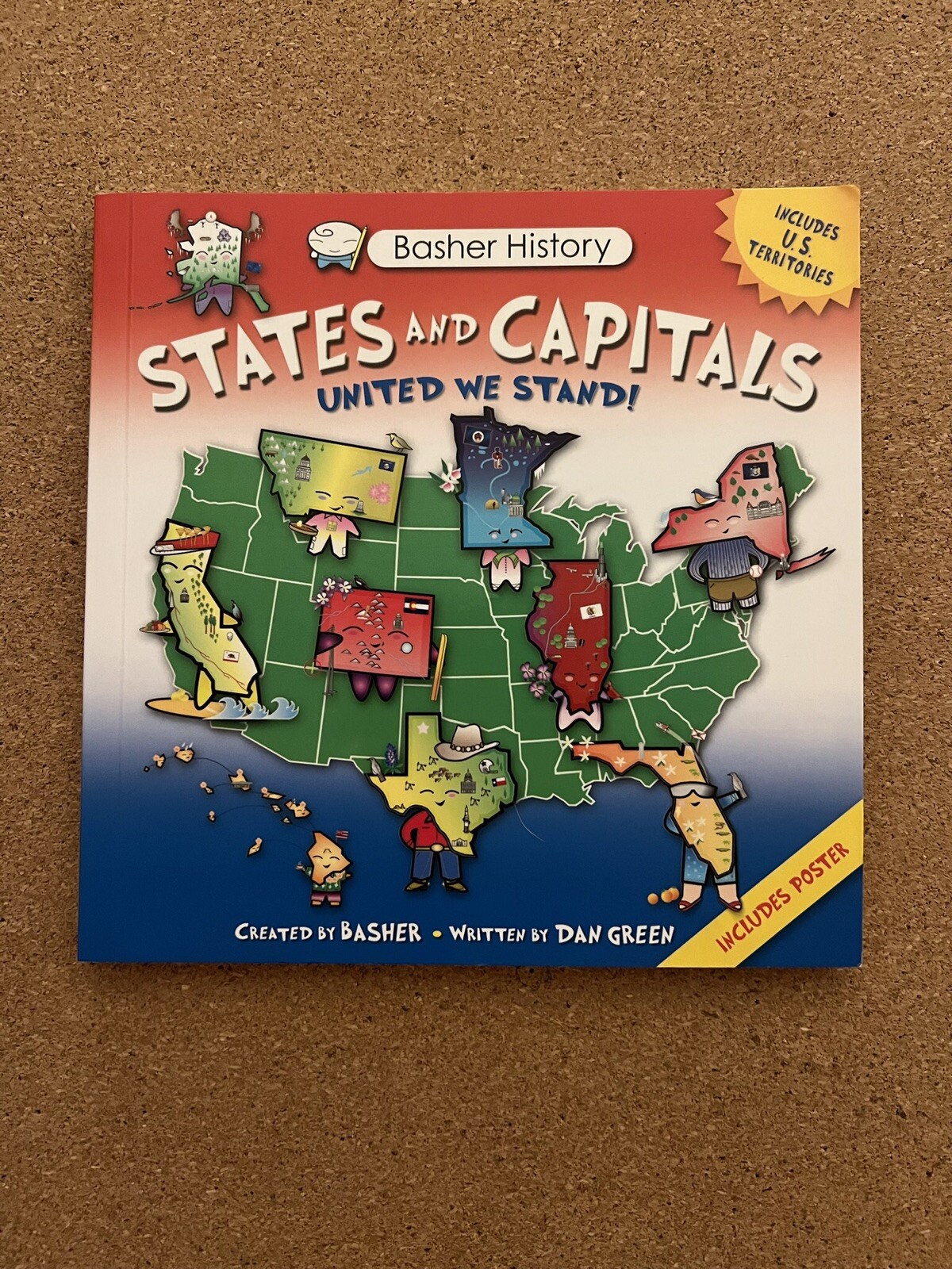 Basher History: States and Capitals : United We Stand by Dan Green ...