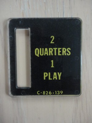 Bally Pinball Machine Coin Slot Pricing Plastic - 2 Quarters 1 Play C ...