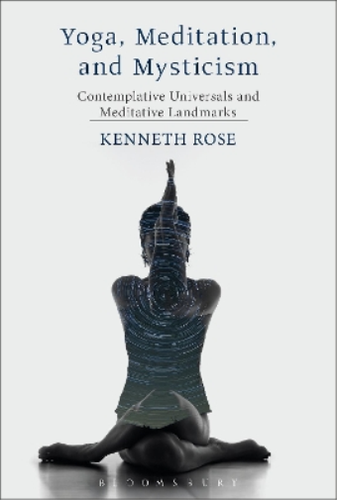 Kenneth Rose Yoga, Meditation, and Mysticism (Poche) | eBay