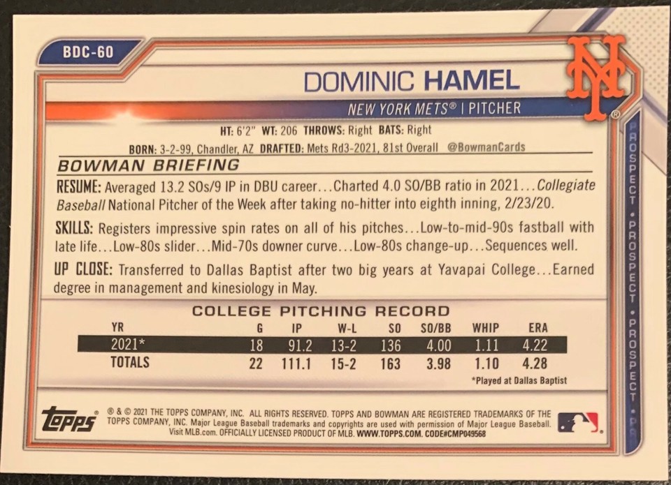 2021 BOWMAN DRAFT CHROME DOMINIC HAMEL NEW YORK MET PROSPECT #BDC-60 ...