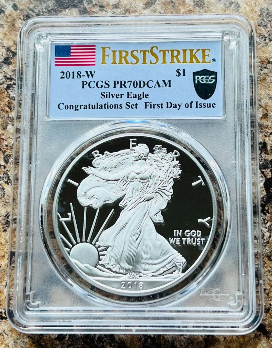 2018-W Silver Eagle PCGS PR-70 DCAM from Congratulation Set First ...