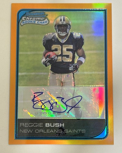 2006 Bowman Chrome Reggie Bush auto/rookie #223 Orange Refractor /25 ...