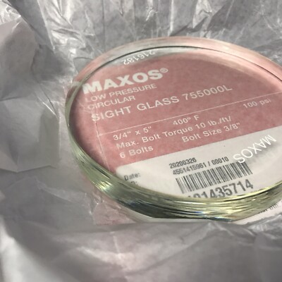 MAXOS 8488 3/4" x 5" CIRCULAR SIGHT GLASS (LLA33A) | eBay