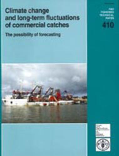 Climate Change and Long-Term Fluctuations of Commercial Catches : The ...