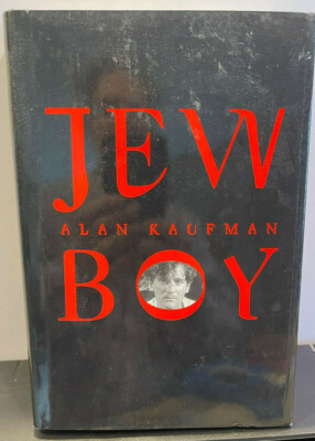 Jew Boy. A Memoir. Alan Kaufman | eBay