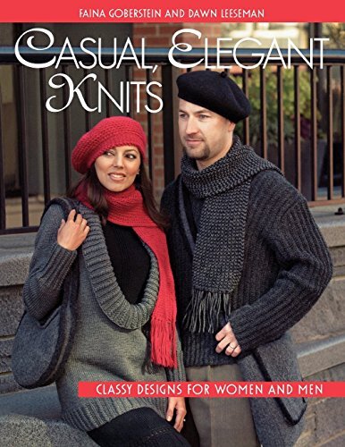 CASUAL ELEGANT KNITS: CLASSY DESIGNS FOR MEN AND WOMEN By Faina Mint ...