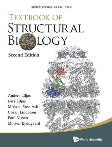 Textbook Of Structural Biology (Series in Structural Biology) by Liljas ...