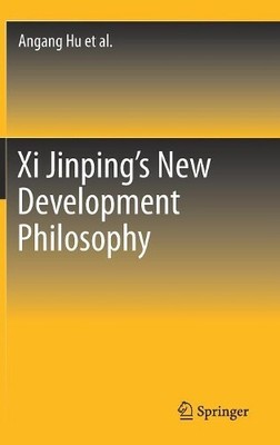 Angang Hu Xiao Tang Yilong Yan Xi Jinping's New Development Philosophy (Relié) | eBay