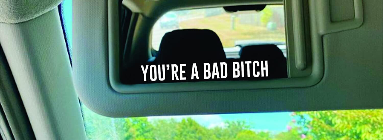 You're A Bad B*tch Decal Sticker Vinyl Car Truck Window Mirror JDM 7" | eBay