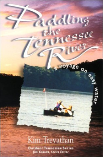 Kim Trevathan Paddling The Tennessee River (Relié) | eBay