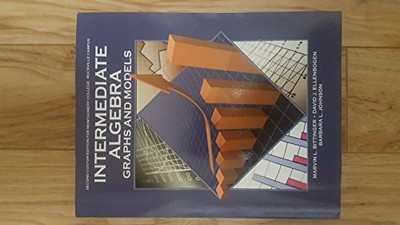 INTERMEDIATE ALG.:GRAPHS+MODEL By Marvin L. Bittinger; David J ...