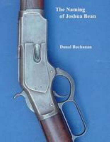 The Naming of Joshua Bean by Donal Buchanan (2015, Trade Paperback) for ...