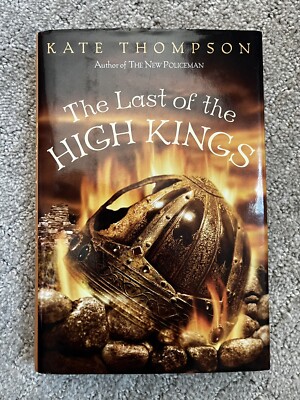 The Last of the High Kings by Kate Thompson 9780061175954| eBay