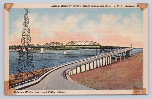 Postcard Lincoln Highway Bridge Mississippi River Clinton Iowa & Fulton ...