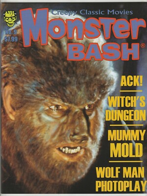 MONSTER BASH MAGAZINE #9 2009 NM 9.4 UNREAD CREEPY CLASSICS THE WOLF ...