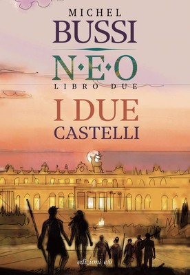 Michel Bussi Alberto Bracci Tes I due castelli. N.E.O. ( (Hardback) (UK ...