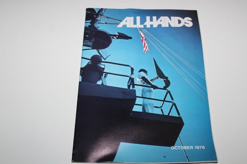 Vintage All Hands Magazine of the U.S. Navy October 1976 | eBay