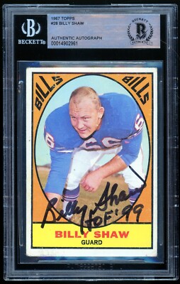 BILLY SHAW 1967 Topps #28 Buffalo Bills BGS/BAS Certified Authentic ...