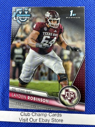 2023 #125 Layden Robinson Bowman University Chrome 1st Football Texas A ...