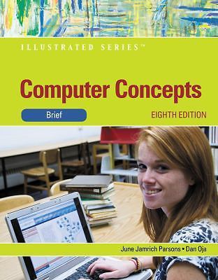 Illustrated Series: concepts Ser.: Computer Concepts by June Jamrich ...