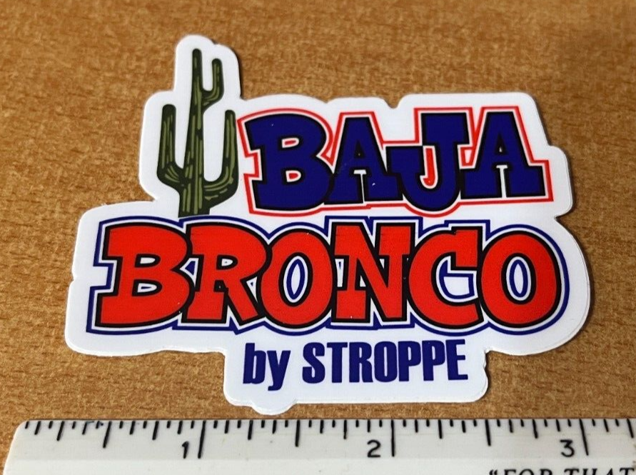 1966-1977 Stroppe Baja Bronco decal sticker Ford racing classic vintage ...