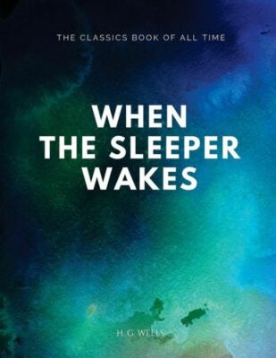 When The Sleeper Wakes 9781547088256| eBay