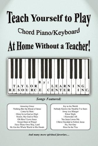 Taylor Learning Teach Yourself to Play Chord Piano/Keyboard at Ho (Tapa ...