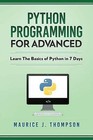 Python Programming For Advanced Learn Basics Python In 7 by Language ...
