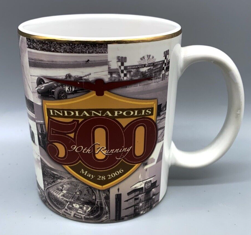Indianapolis 500 90th Running May 28 2006 Coffee Cup Mug Memorabilia | eBay