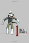 1 EYED MONKEY By Scott Bender **BRAND NEW** 9781403317506| eBay
