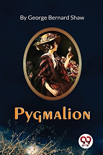 Pygmalion by George Bernard Shaw NEW BOOK 9789357271554 | eBay UK