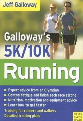 Galloway's 5k and 10k Running by Galloway, Jeff 9781841262192| eBay