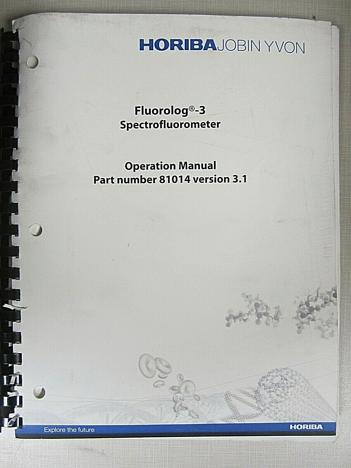 Horiba Fluorolog-3 Spectrofluorometer Operation Manual 81014 Version 3. ...